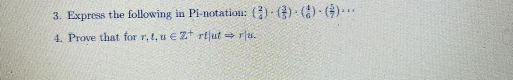 Solved 3. Express the following in Pi-notation: (ſ): () | Chegg.com