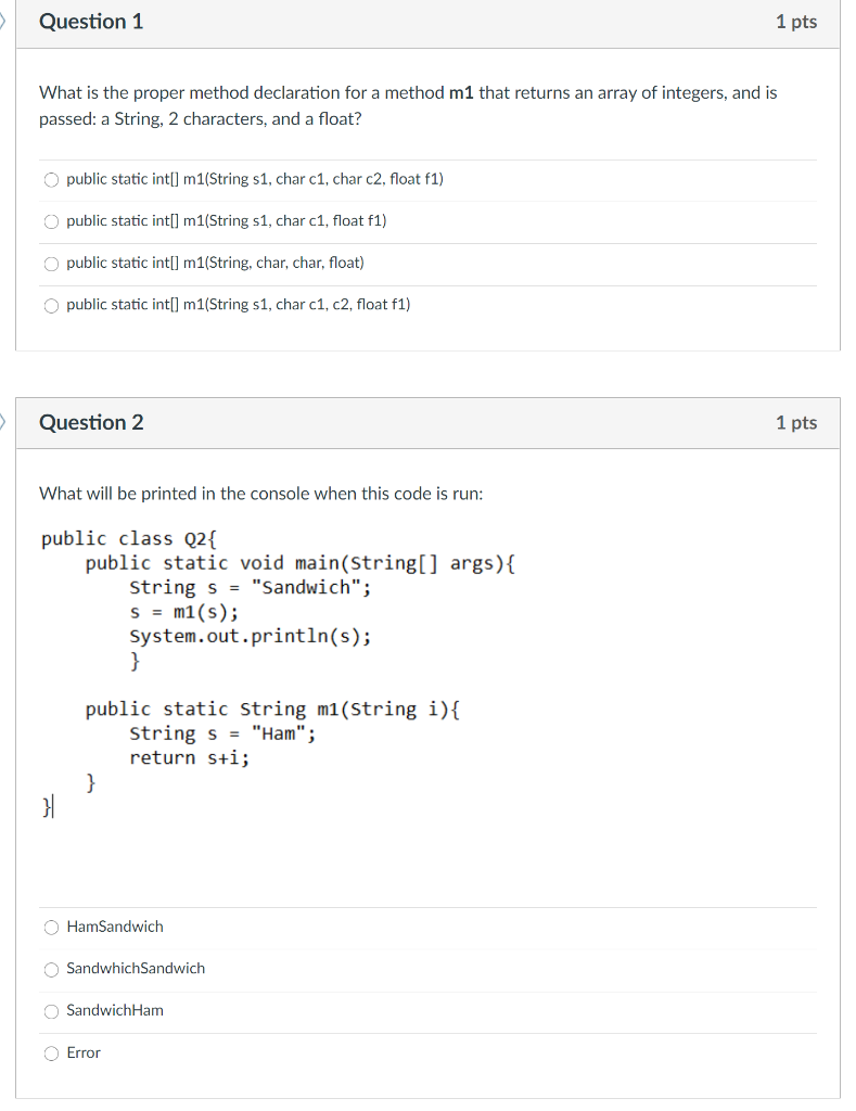 Solved 1 What Is The Proper Method Declaration For 
