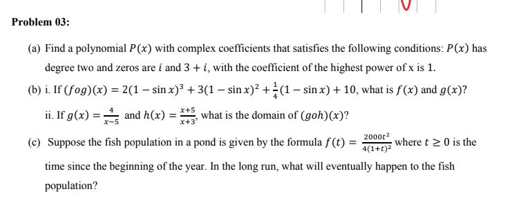 Solved Problem 03: (a) Find a polynomial P(x) with complex | Chegg.com