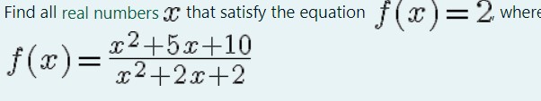 Solved Find all real numbers x that satisfy the equation | Chegg.com