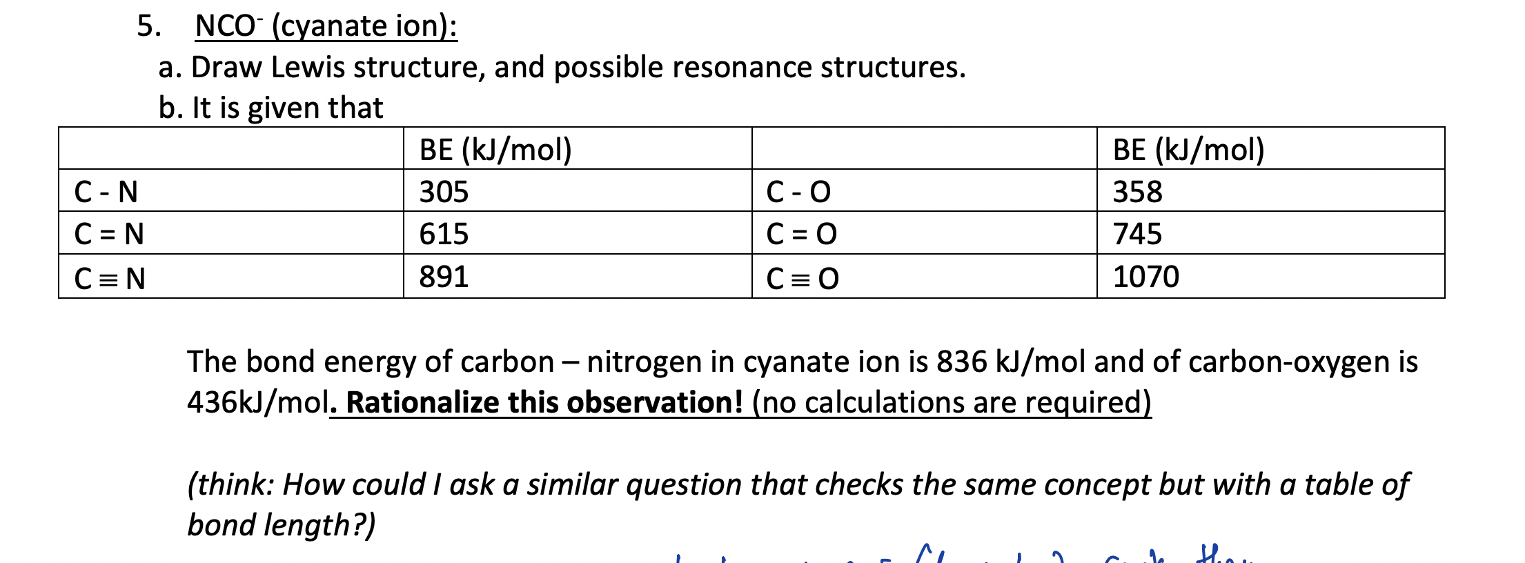 Solved 5. NCO−(cyanate ion): a. Draw Lewis structure, and | Chegg.com