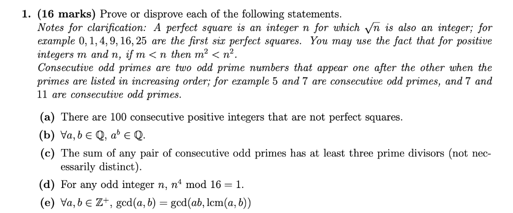 Solved 1. (16 marks) Prove or disprove each of the following | Chegg.com