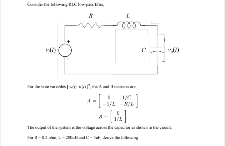Consider the following RLC low-pass filter, R L 000 v | Chegg.com