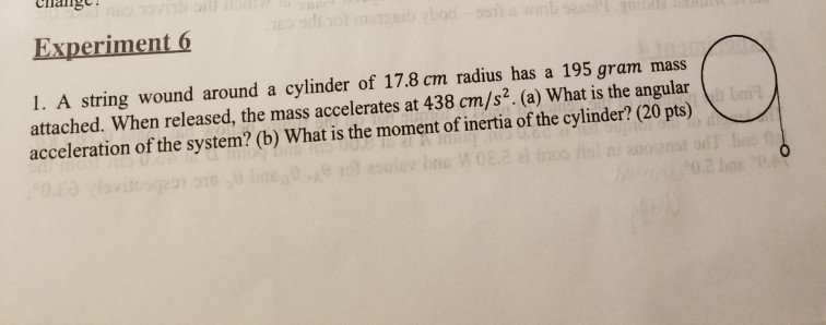 Solved Clang 2 1. A string wound around a cylinder of 17.8 | Chegg.com