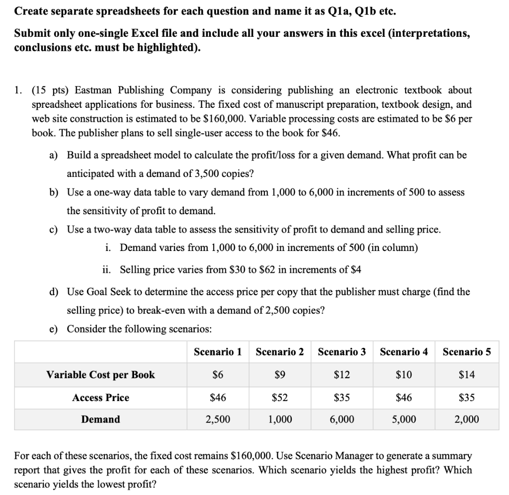 Create separate spreadsheets for each question and | Chegg.com