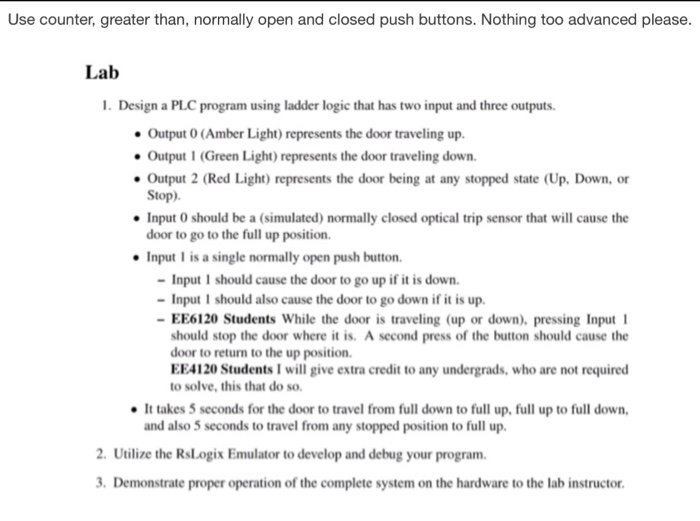 Solved Use counter, greater than, normally open and closed | Chegg.com