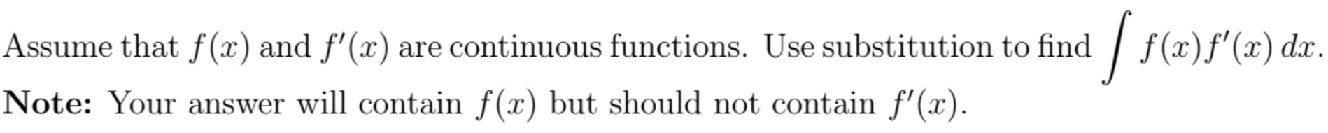 Solved Assume that f(x) and f′(x) are continuous functions. | Chegg.com