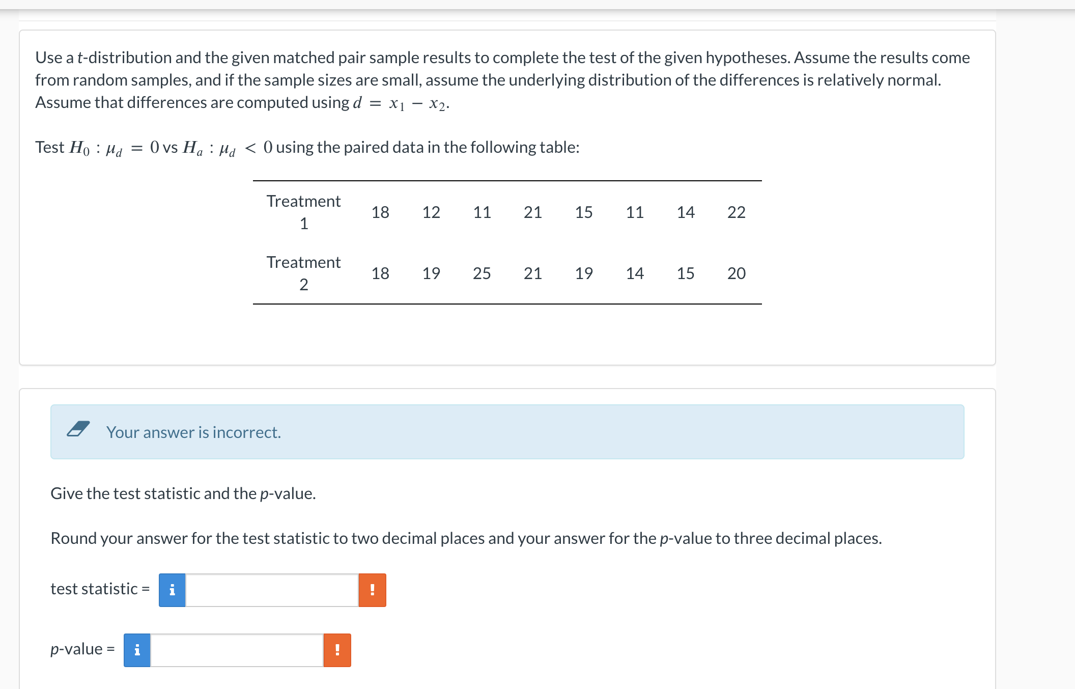Solved Use a t-distribution and the given matched pair | Chegg.com