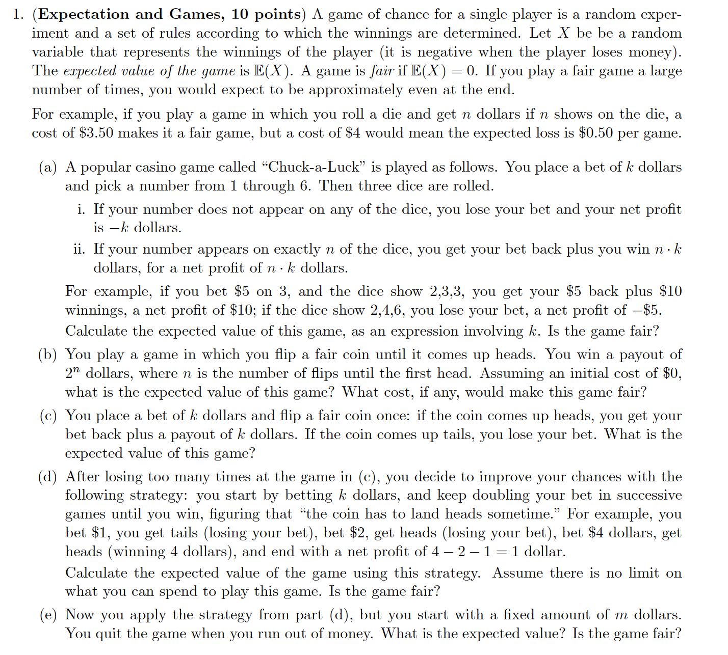 Solved = 1. (Expectation and Games, 10 points) A game of | Chegg.com