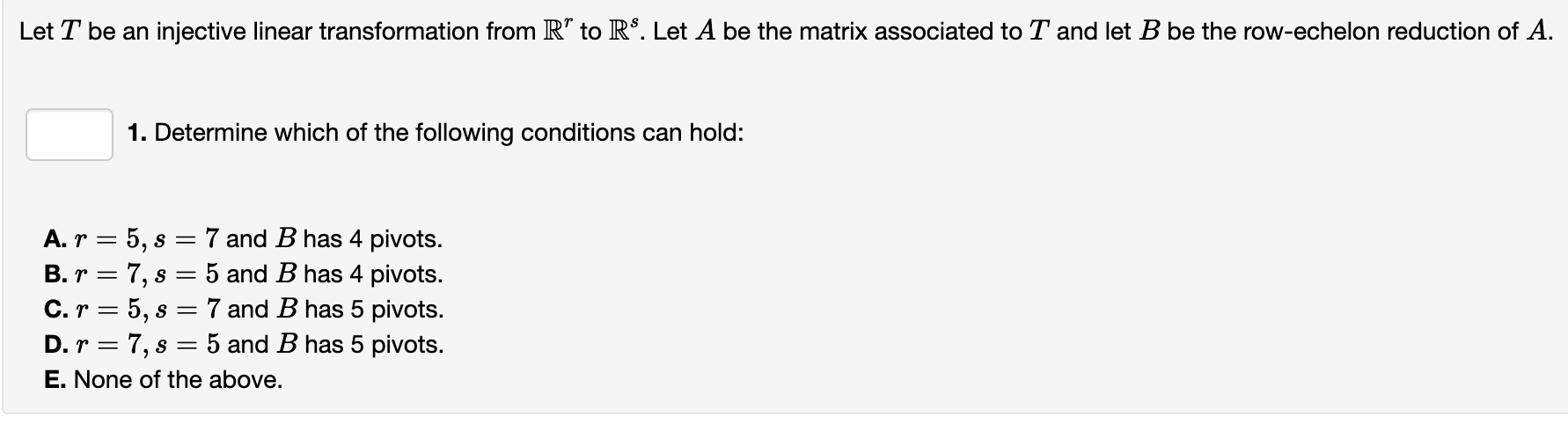 Solved Let T be an injective linear transformation from Rr | Chegg.com