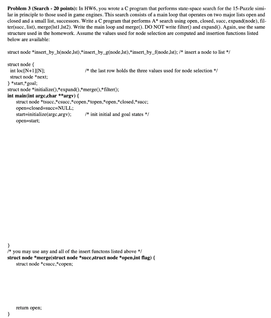 Problem 3 (Search - 20 points): In HW6, you wrote a C | Chegg.com