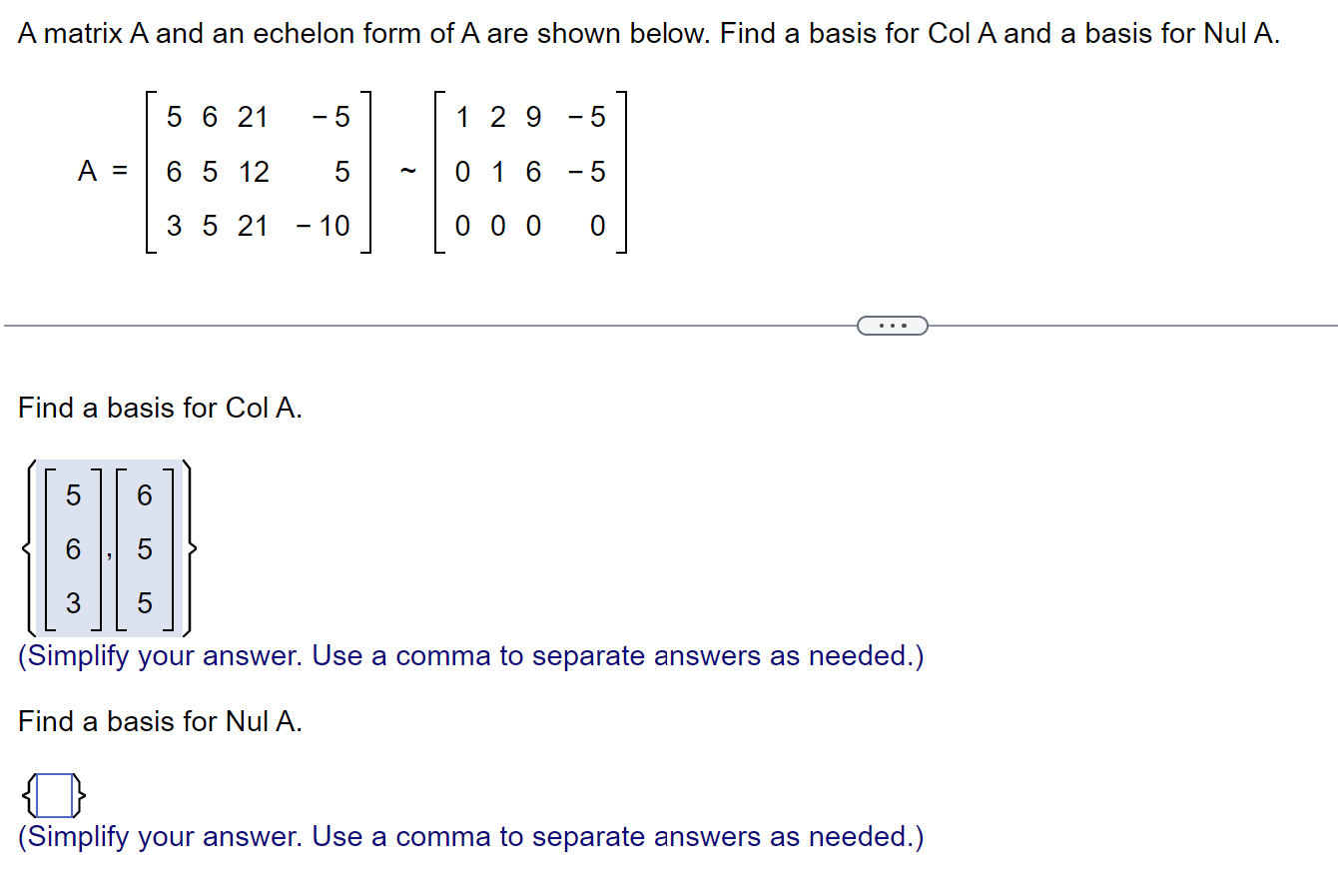 Solved A matrix A and an echelon form of A are shown below. | Chegg.com