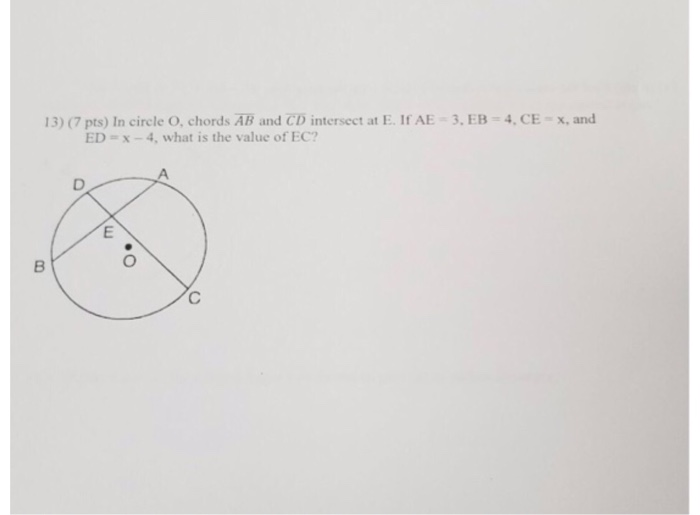 Solved 13) (7 pts) In circle O, chords AB and CD intersect | Chegg.com