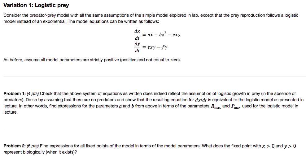 Solved Variation 1: Logistic prey Consider the predator-prey | Chegg.com