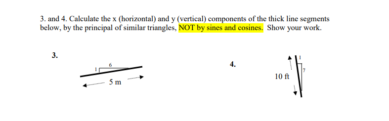 Solved 3. and 4. Calculate the x (horizontal and y | Chegg.com