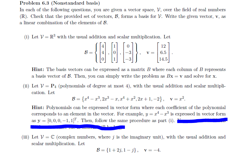 Solved Problem 6.3 (Nonstandard basis) In each of the | Chegg.com