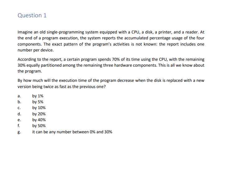 Solved Imagine an old single-programming system equipped | Chegg.com
