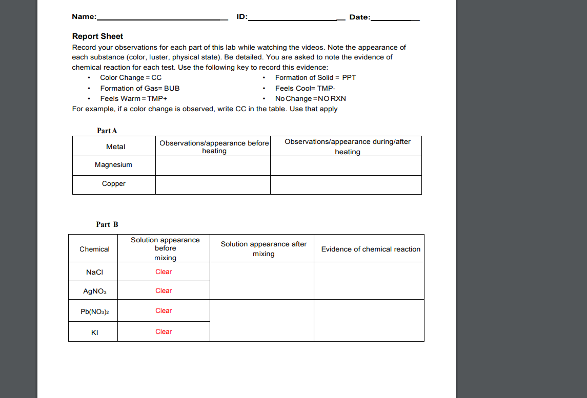 Solved Name: ID: Date: Report Sheet Record your observations | Chegg.com