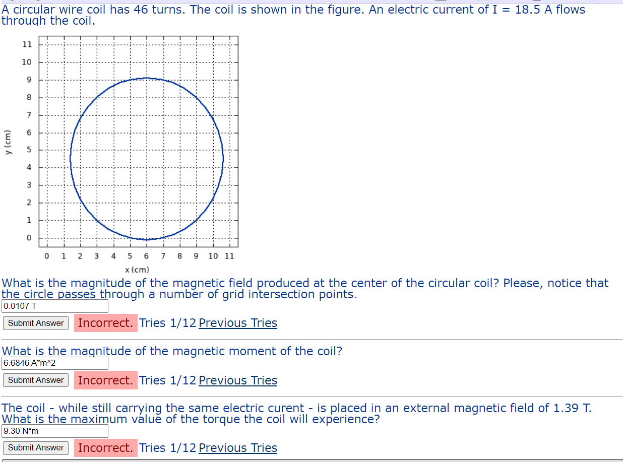 [Solved]: A circular wire coil has 46 turns. The coil is sh
