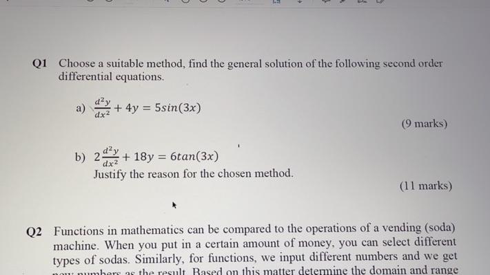Solved Q1 Choose a suitable method, find the general | Chegg.com