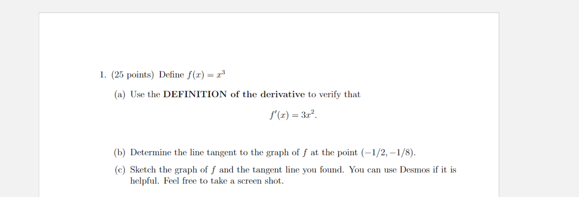 Solved (25 points) Define f(x)=x3 (a) Use the DEFINITION of | Chegg.com