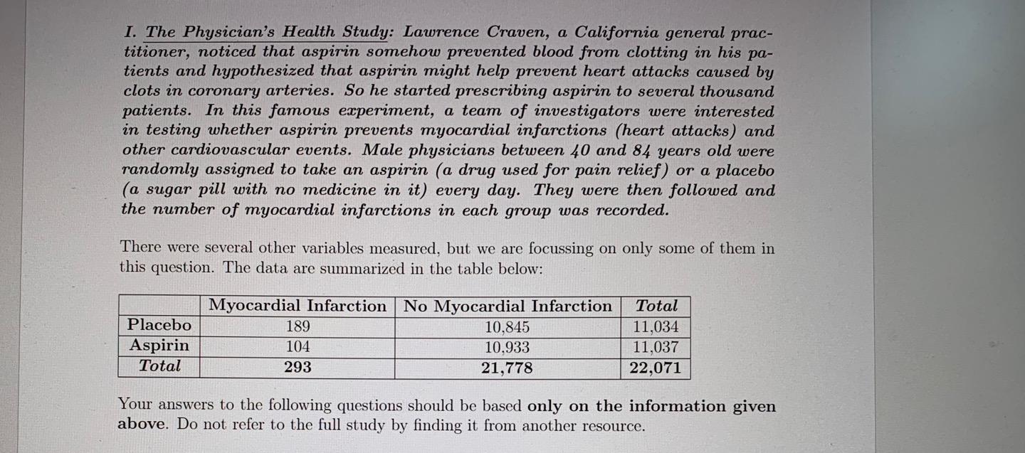 Solved I. The Physician's Health Study: Lawrence Craven, a | Chegg.com