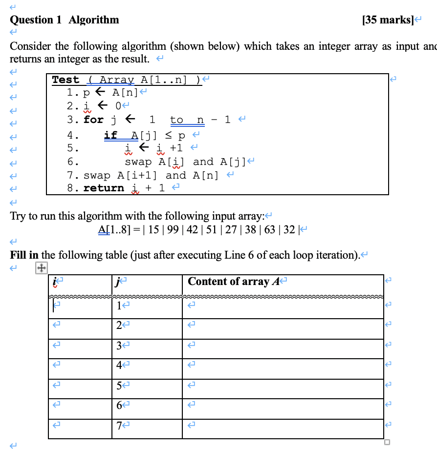 Solved e Question 1 Algorithm [35 marks] Consider the | Chegg.com