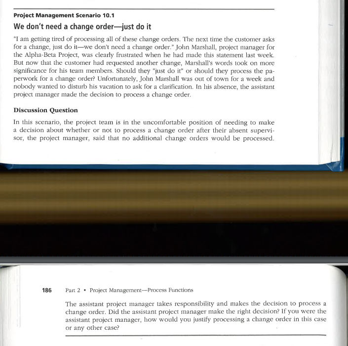 Solved Project Management Scenario 10.1 We don't need a | Chegg.com