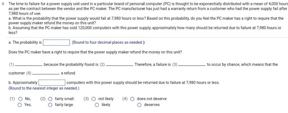 Solved 4. The time to failure for a power supply unit used | Chegg.com