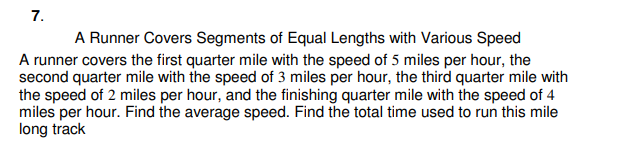 Solved 7. A Runner Covers Segments of Equal Lengths with | Chegg.com