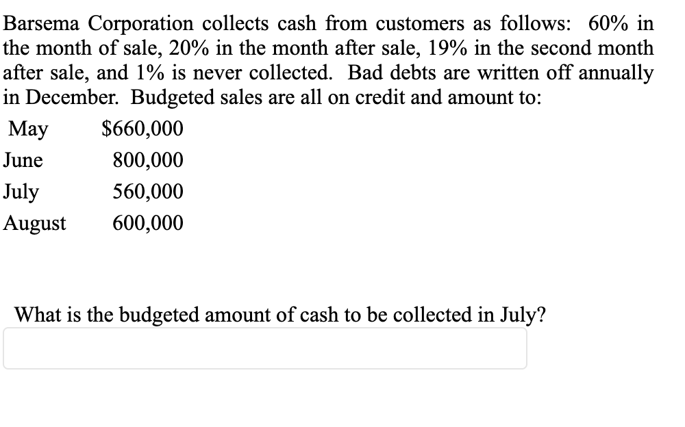 Solved Barsema Corporation collects cash from customers as | Chegg.com