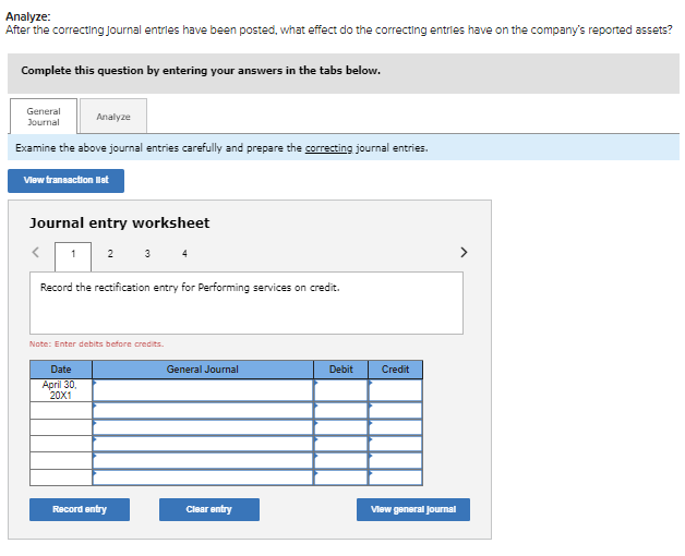 Solved Analyze: After the correcting journal entrles have | Chegg.com