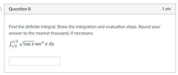 Solved Find the definite integral. Show the integration and | Chegg.com