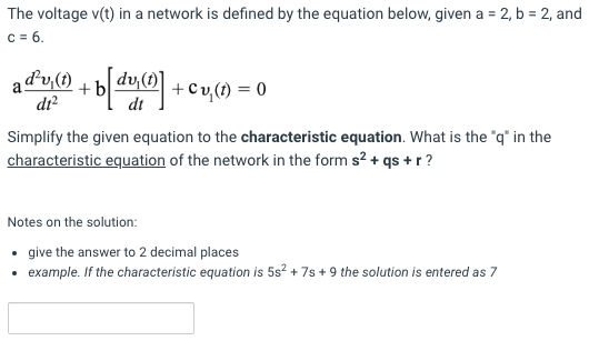 Solved The voltage v(t) in a network is defined by the | Chegg.com