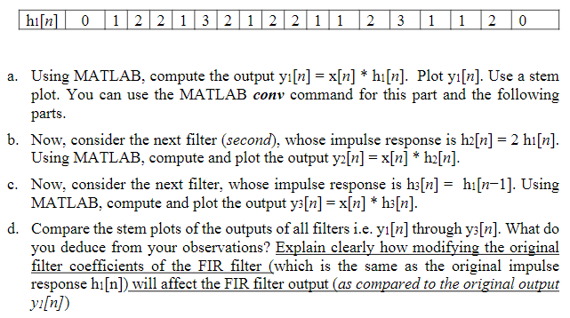 Solved Observing the effects of filter coefficients on | Chegg.com