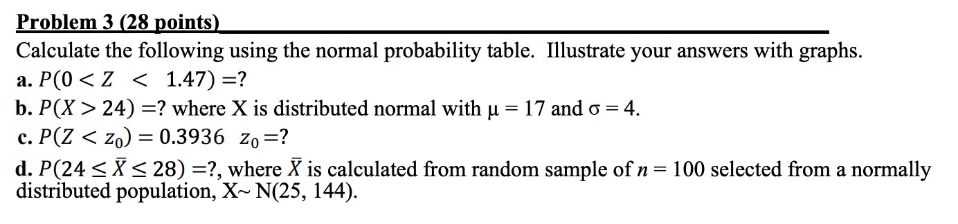 Solved Problem 3 (28 points) Calculate the following using | Chegg.com