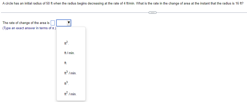 Solved A circle has an initial radius of 50 ft when the | Chegg.com