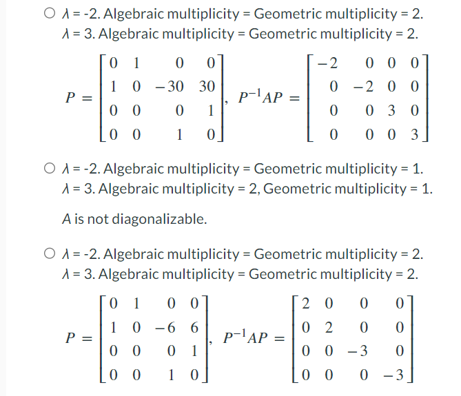 Solved Find the geometric and algebraic multiplicity of each | Chegg.com