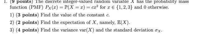 Solved 2 (9 points) The discrete integer-valued random | Chegg.com