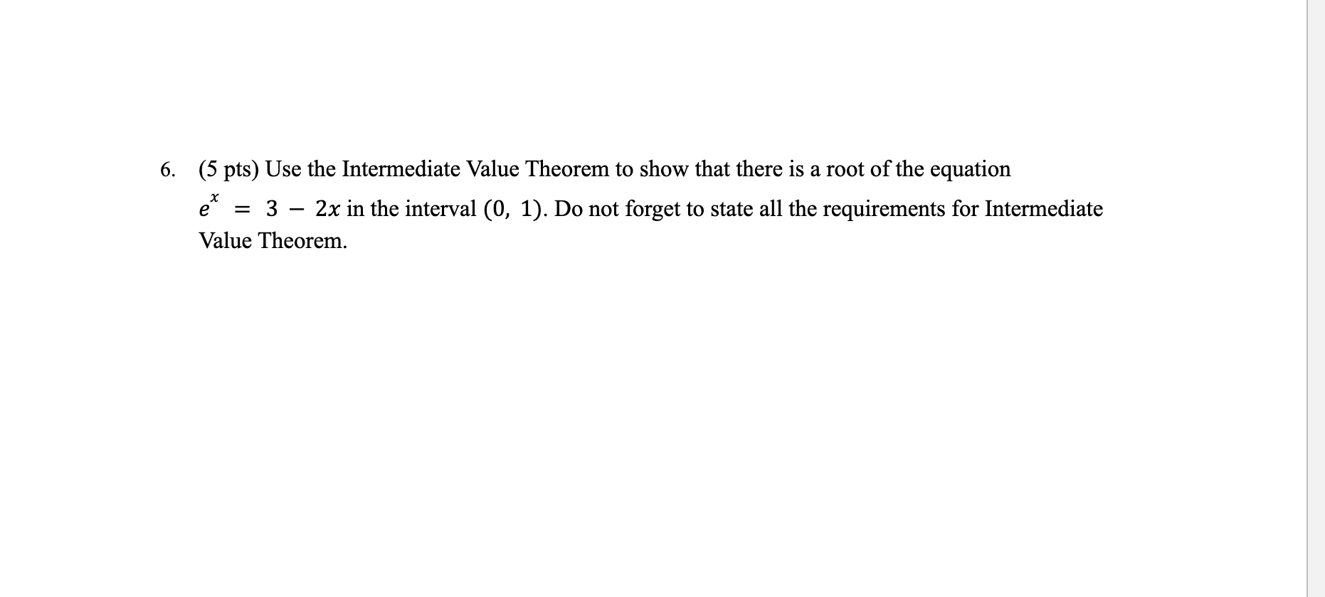 Solved 6. (5 pts) Use the Intermediate Value Theorem to show | Chegg.com