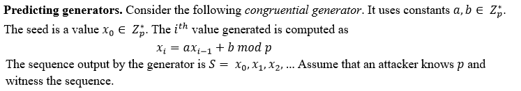 Solved If an attacker knows constants a,b∈ Zp* and p . How | Chegg.com