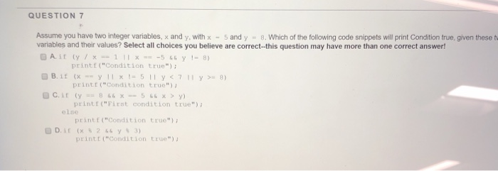 Solved QUESTION 7 Assume you have two integer variables, x | Chegg.com