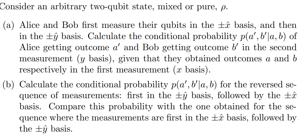 Solved Consider an arbitrary two-qubit state, mixed or pure, | Chegg.com