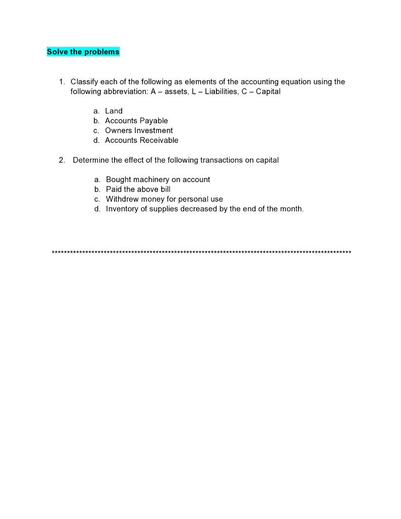 Solved 1. Classify each of the following as elements of the | Chegg.com