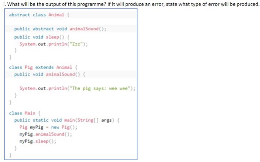 Solved i. What will be the output of this programme? if it | Chegg.com