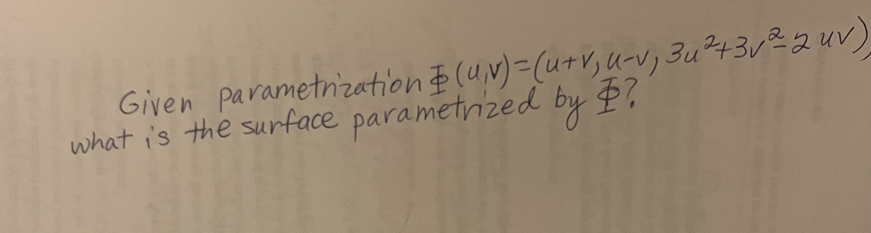 Solved Given parametrization | Chegg.com