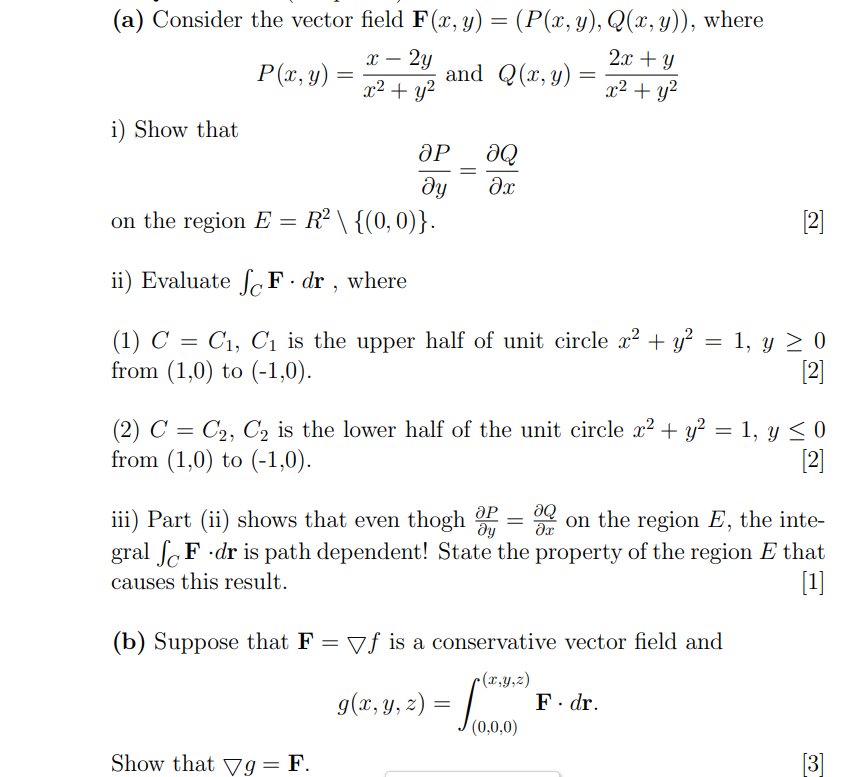 Solved (a) Consider the vector field F(x,y)=(P(x,y),Q(x,y)), | Chegg.com