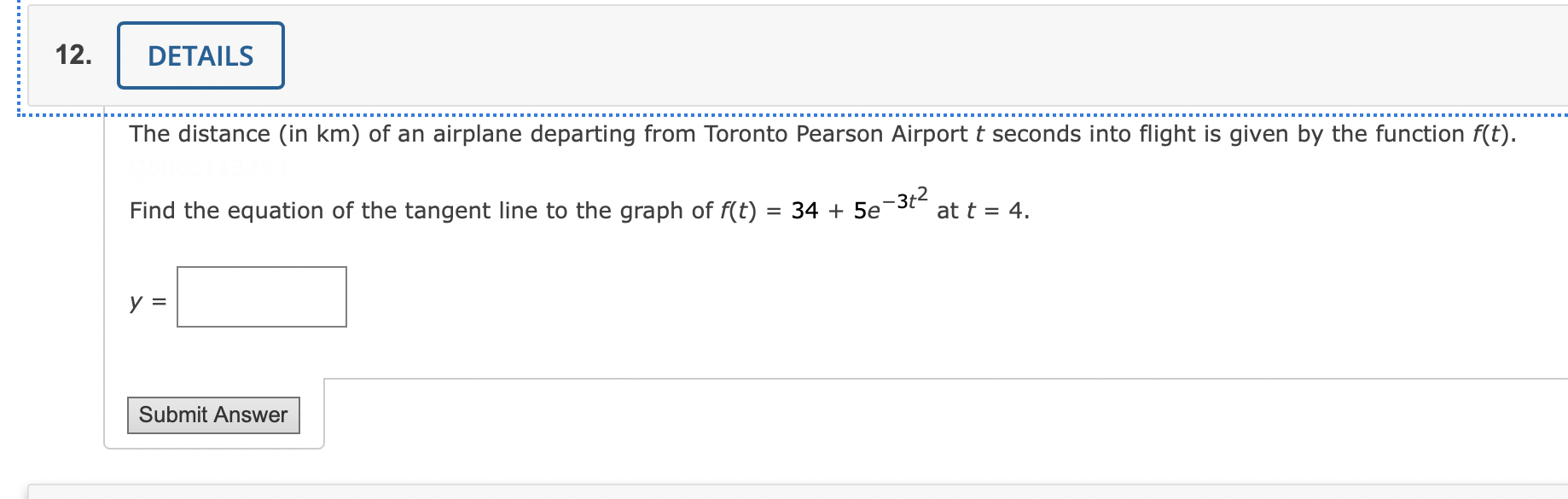 Solved 12. DETAILS The distance (in km) of an airplane | Chegg.com