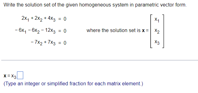 Solved Write the solution set of the given homogeneous | Chegg.com
