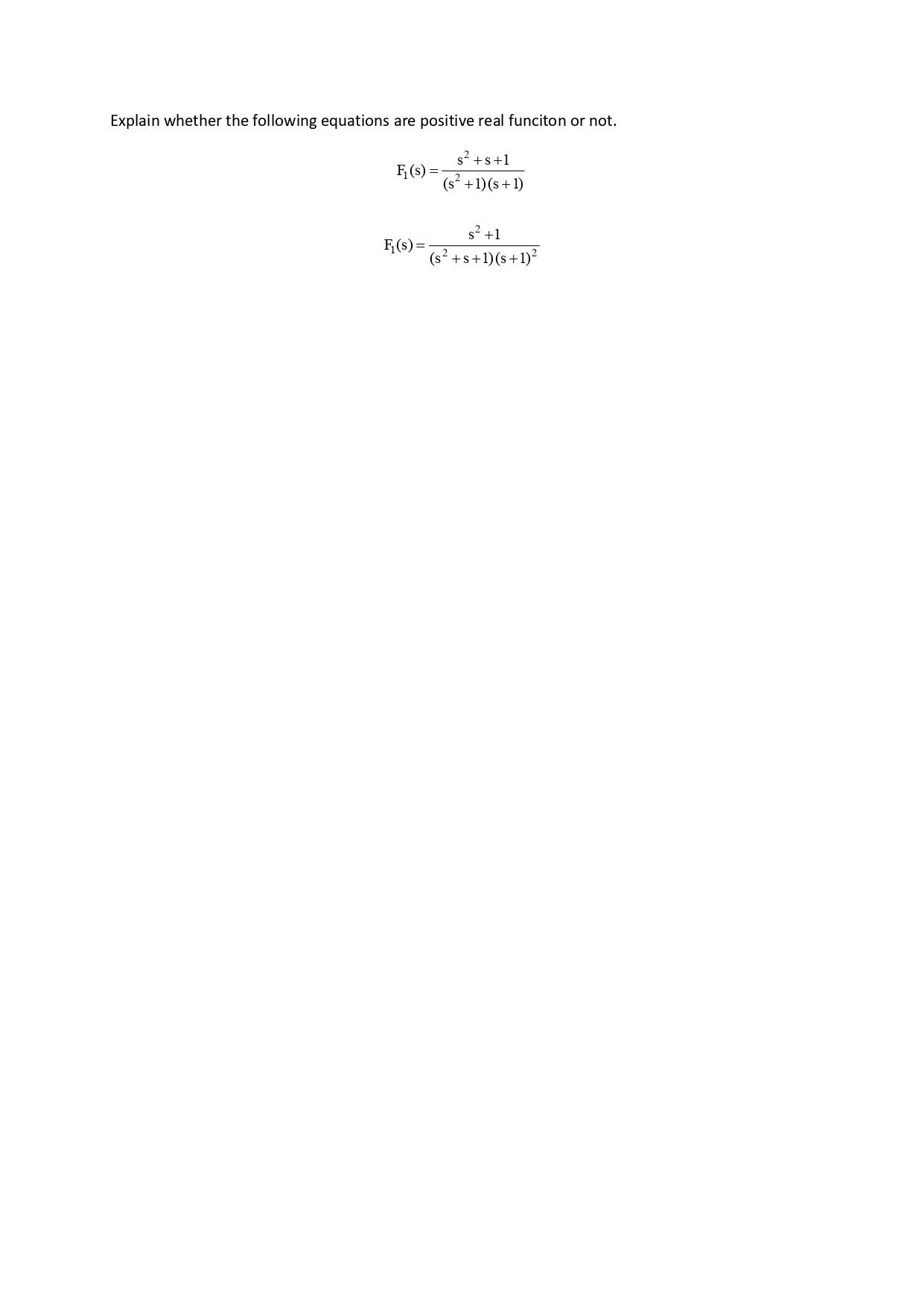 Solved Explain whether the following equations are positive | Chegg.com